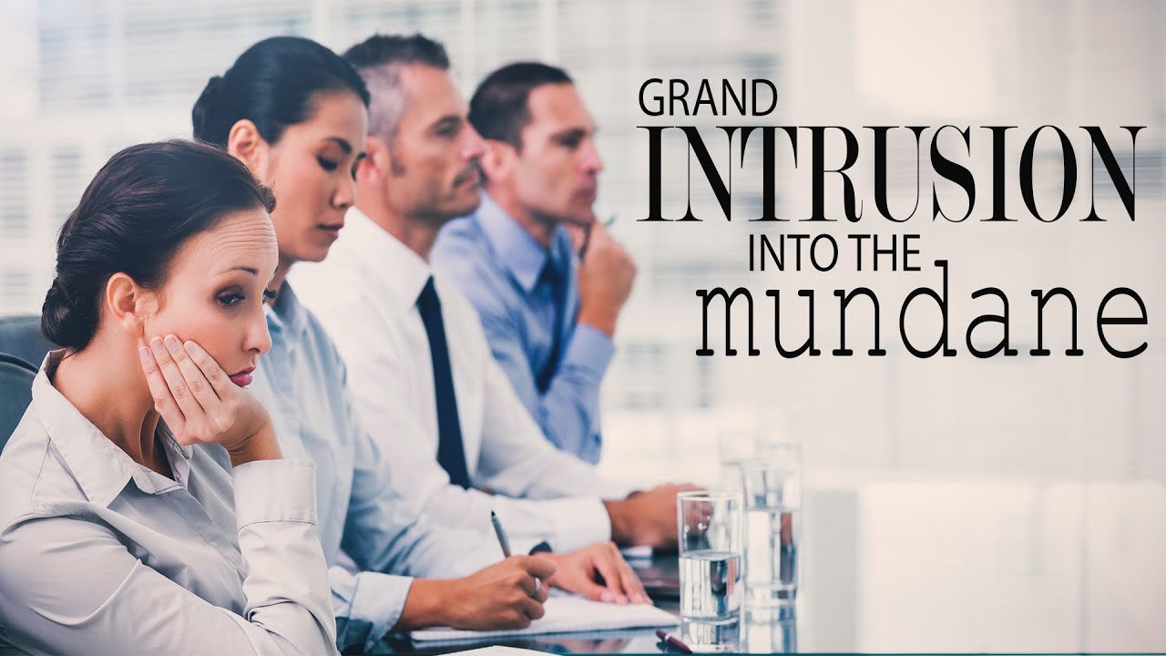 December 31st Grand Intrusion Into The Mundane | Pastor Richard Stout ...