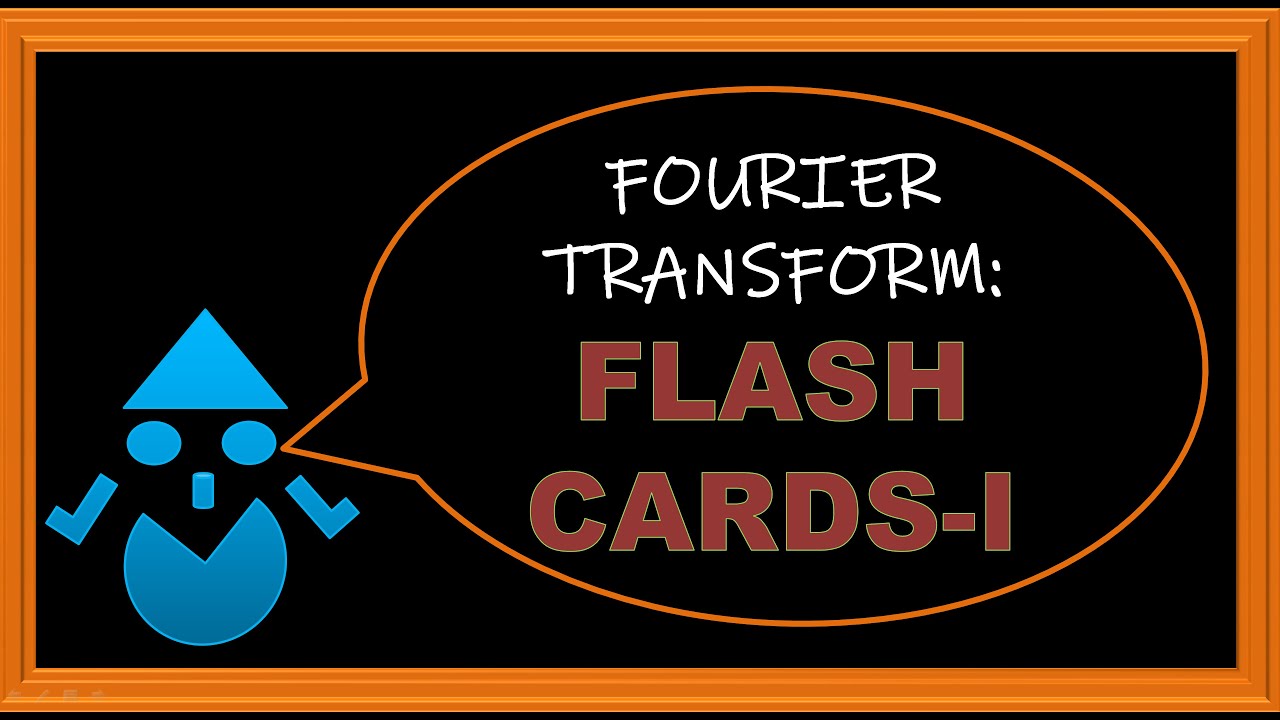Flash Cards: (FC-1) Fourier Transform - YouTube