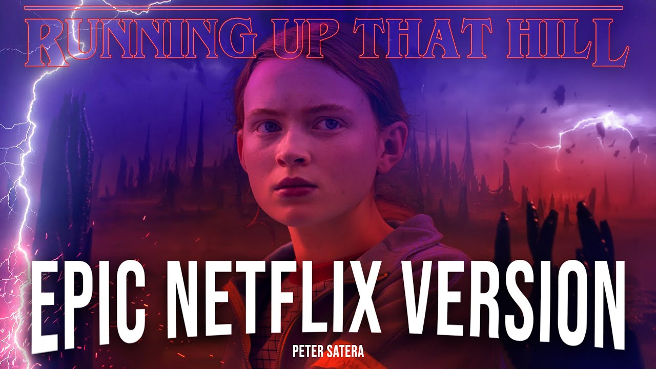 Running up that Hill - Stranger Things NETFLIX VERSION Extended - YouTube