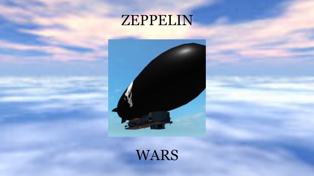 Roblox Zeppelin Wars - YouTube