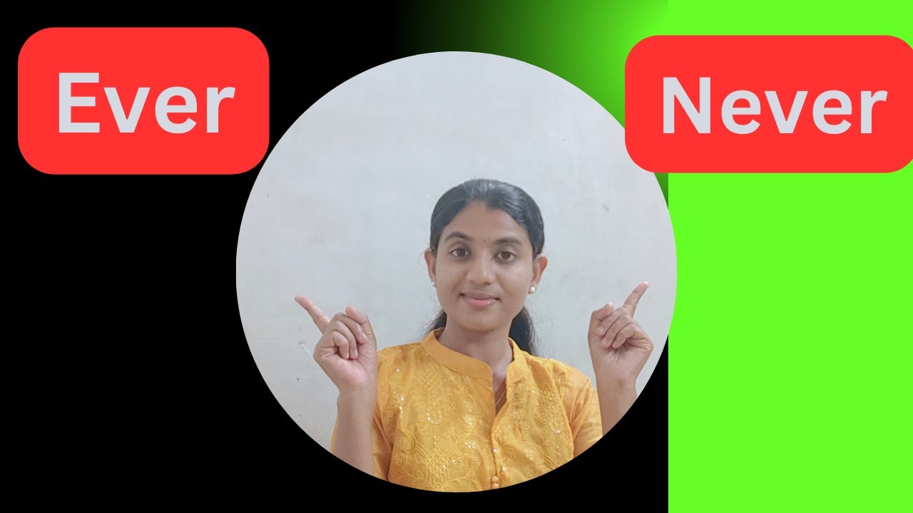 How to use "EVER & NEVER" in English ? #learnenglish - YouTube