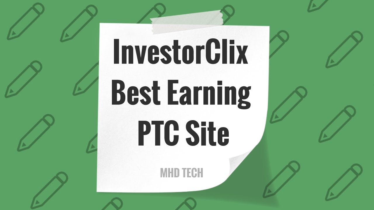 Investorclix com - Best PTC - Best Earning - YouTube
