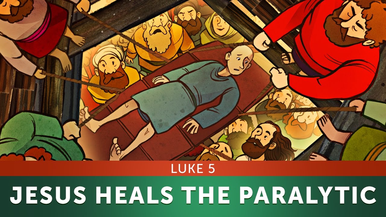 Jesus Heals The Paralytic Luke 5 Sunday School Lesson Bible Story