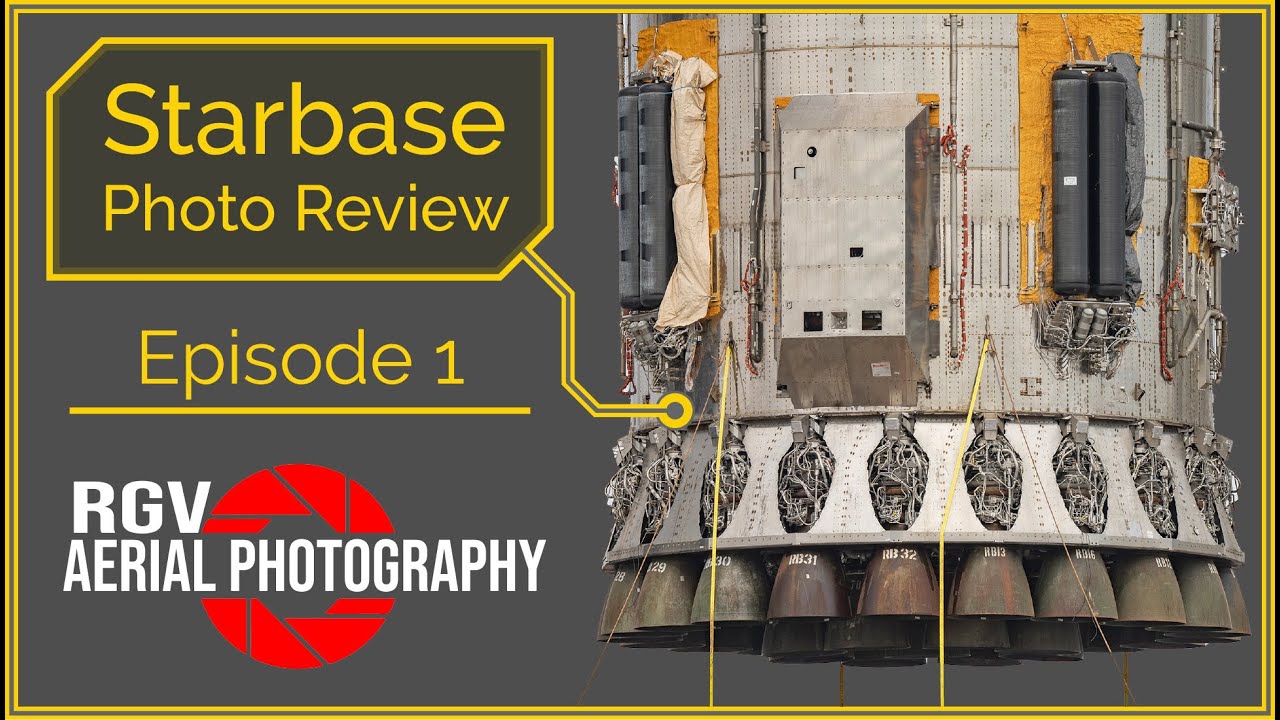 Starbase Flyover Review Episode 1 - YouTube