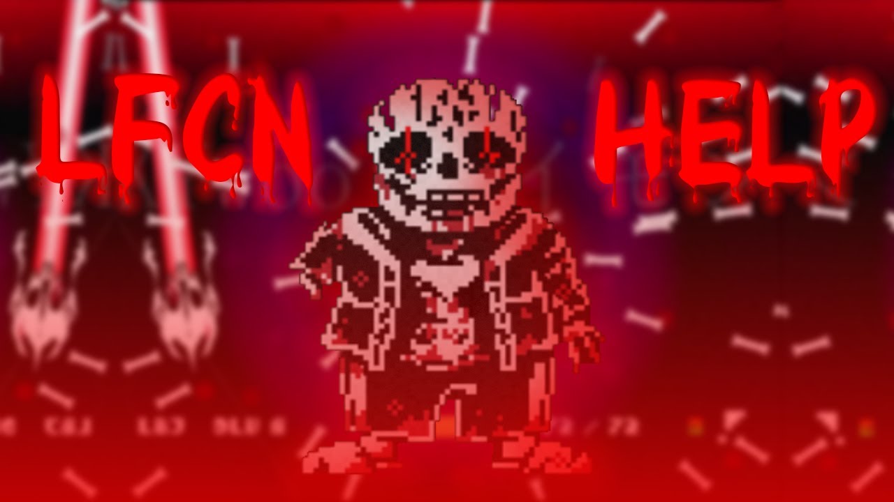 UNDERTALE LFCN HELP SANS [Completed] - YouTube