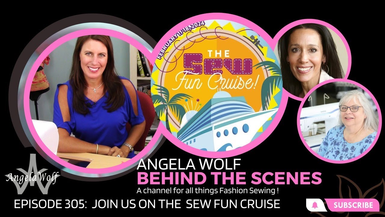 Ep. 305 Angela Wolf ~ What the Sew Fun Cruise All About? - YouTube