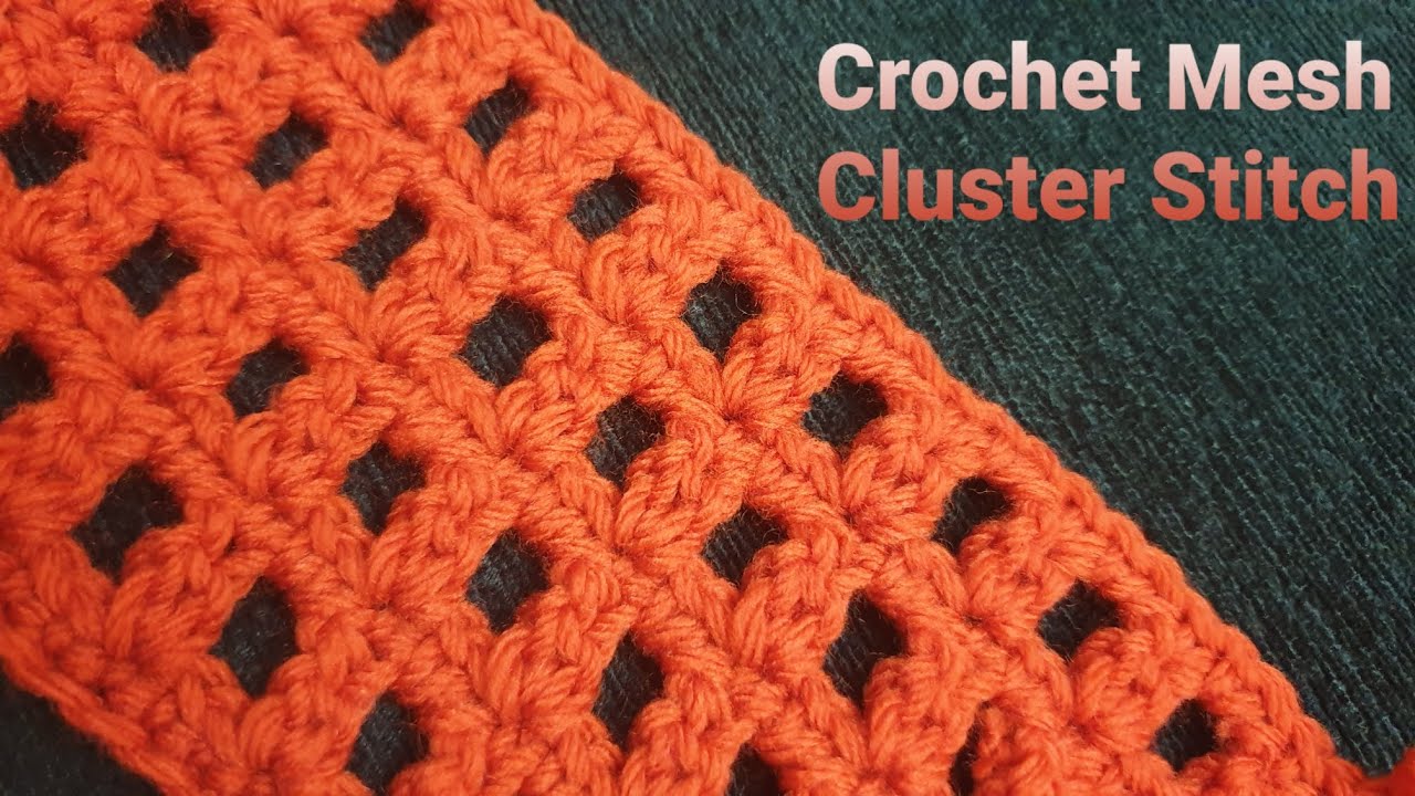 Crochet Mesh Cluster Stitch. #crochet #crocheting #howtocrochet - YouTube