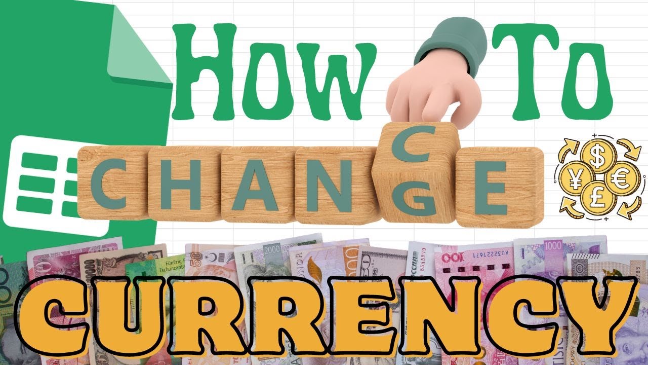 How to Choose Currency in Google Sheets (Easy Format) - YouTube