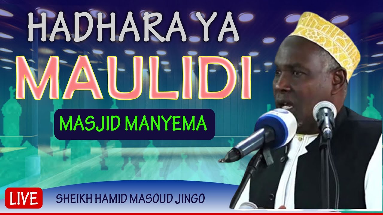 LIVE 🔴 HADHARA YA MAULID MASJID MANYEMA KWA SHEIKH JONGO DAR 2024 - YouTube