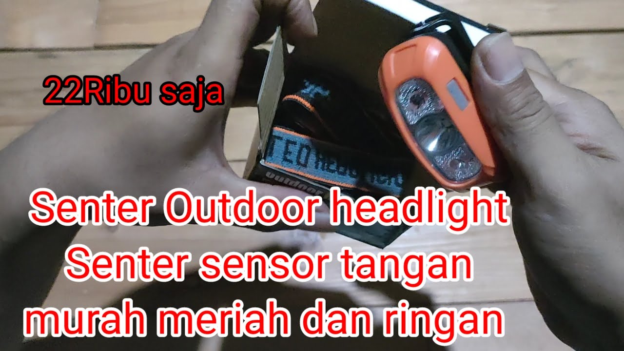Senter outdoor headlight. Senter mancing. Senter sensor tangan murah ...