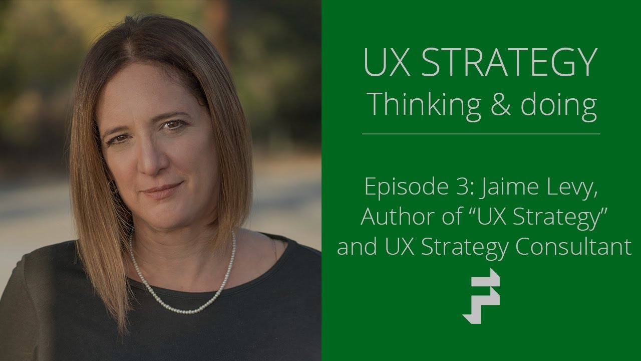 User Experience Strategy with Jaime Levy - YouTube