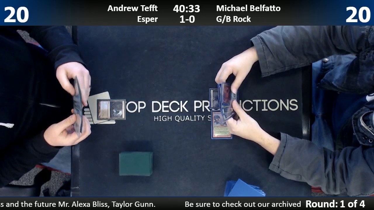 Modern 3/14/17: Andrew Tefft (Esper) vs Michael Belfatto (G/B Rock ...