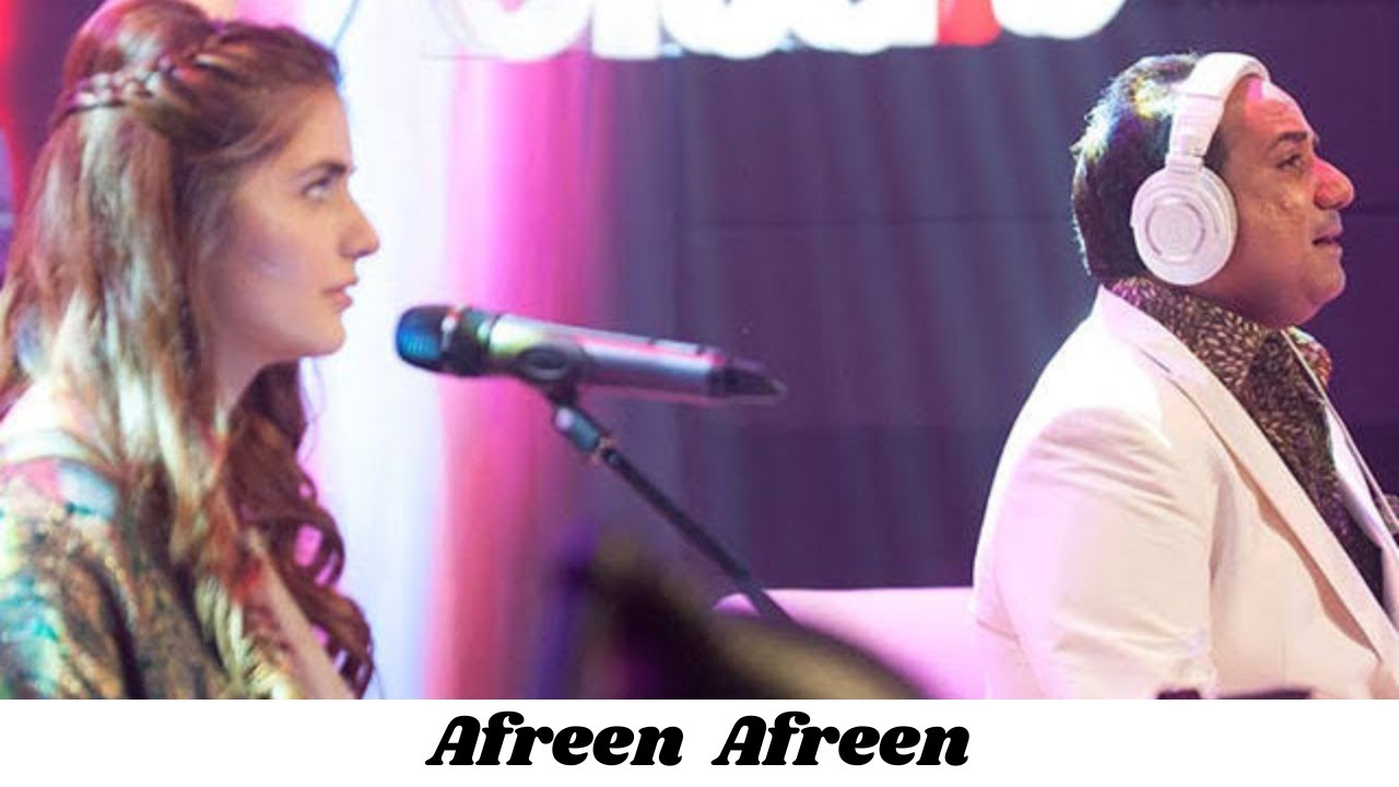Afreen Afreen Song | Rahat Fateh Ali Khan - YouTube