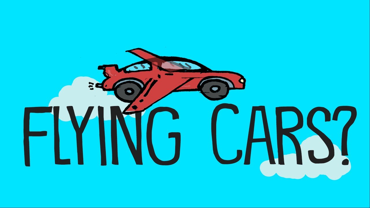 Writing Prompt: Will we ever have flying cars? - YouTube