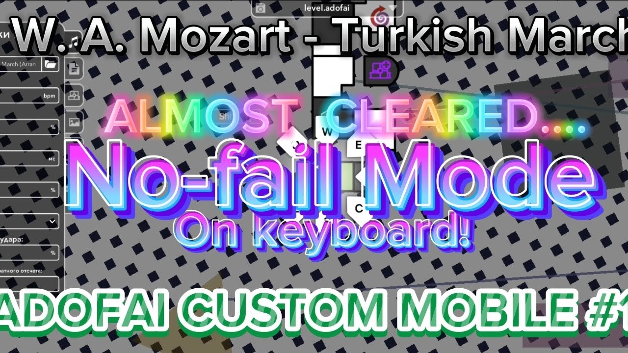 [ADOFAI CUSTOM MOBILE #17] W. A. Mozart - Turkish March {Keyboard ...