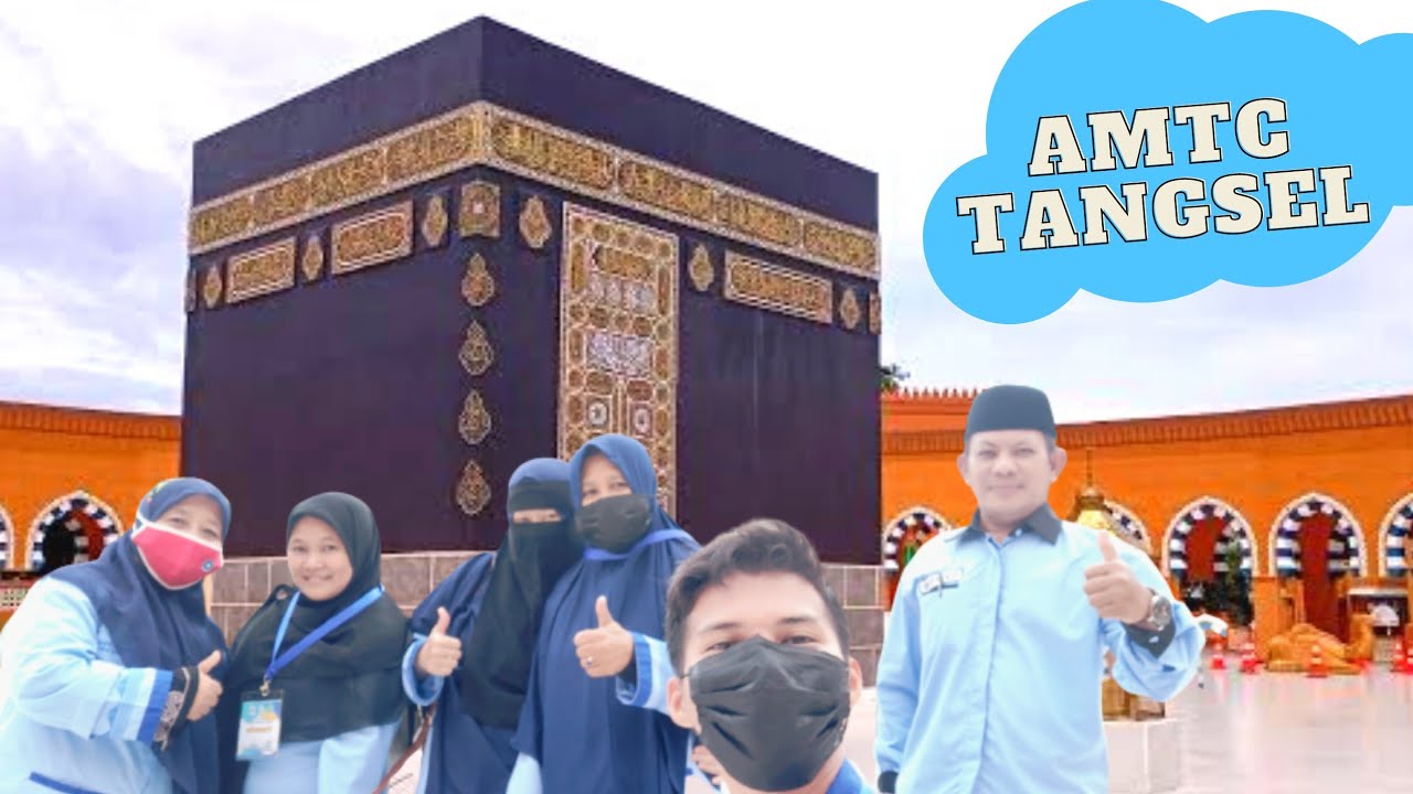 Survey Tempat Manasik Haji di AMTC Tangerang Selatan - YouTube
