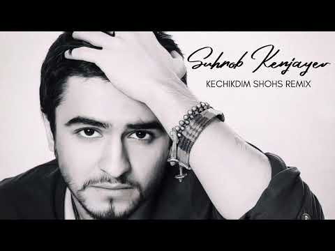 Suhrob Kenjayev - Kechikdim (SHOHS REMIX)