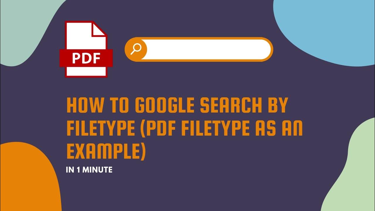 How to Google Search by Filetype (PDF Filetype as an Example) - YouTube