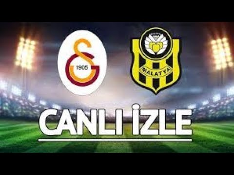 Galatasaray Yeni Malatya Canlı Maç İzle HD (KESİNTİSİZ)