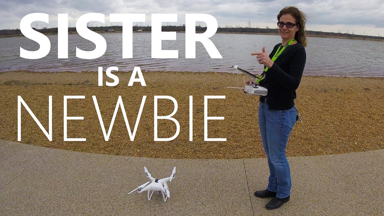 SISTER flys Drone for the FIRST time - KEN HERON - YouTube