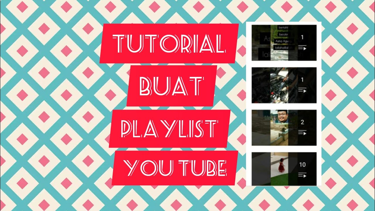 cara buat playlist di YouTube anda #tutorial#cara - YouTube