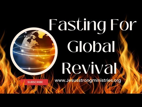 Fasting for Global Revival - Jehoshaphat Fast - YouTube