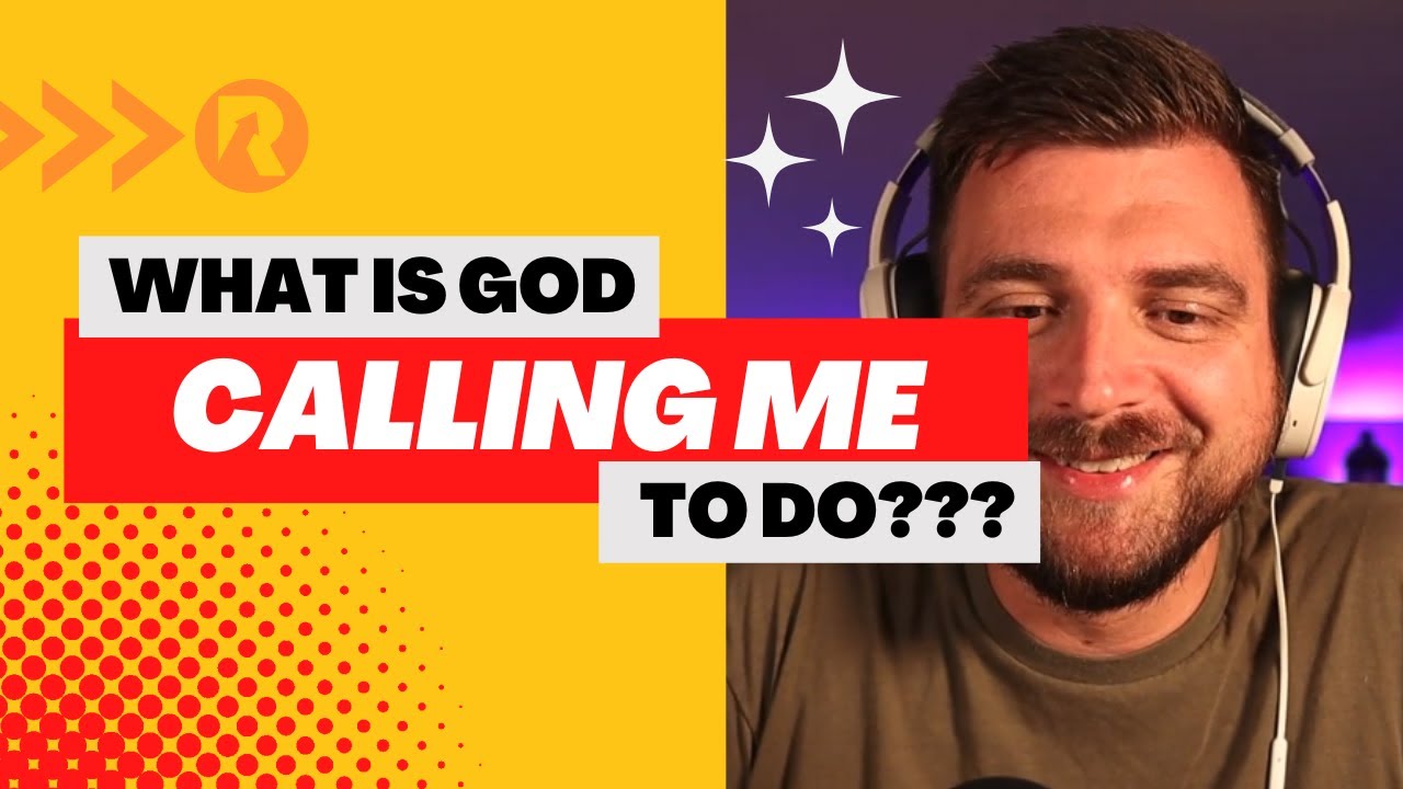 What is God Calling Me To Do? - YouTube