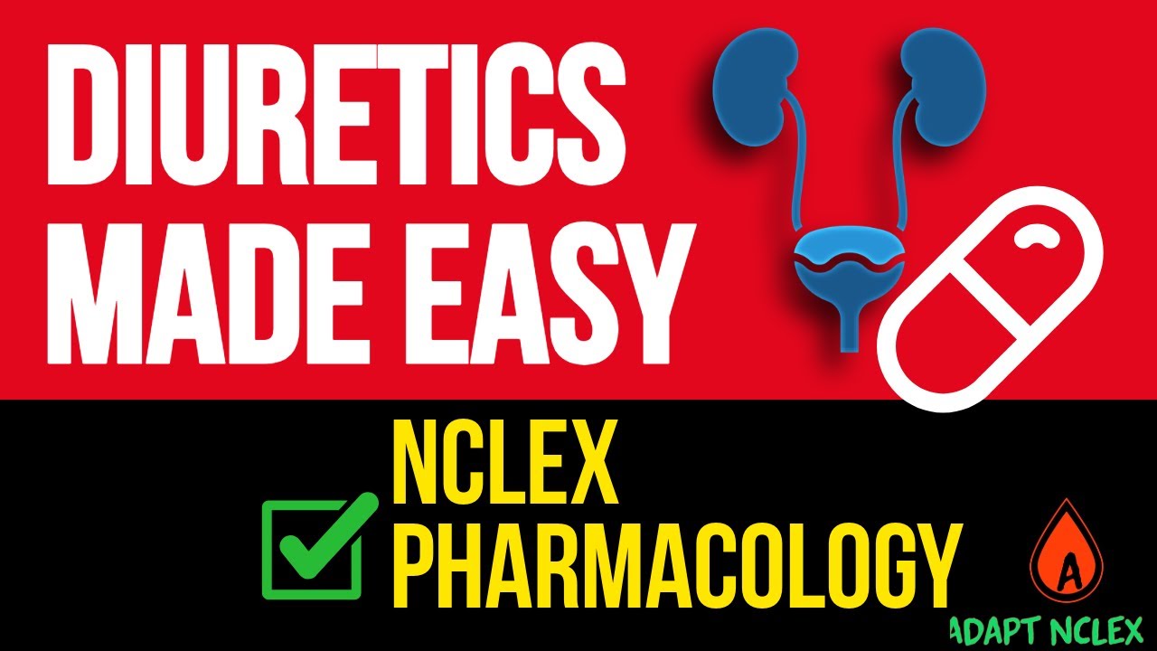 NCLEX Pharmacology Review: Diuretics Made Easy | Renal & Cardiac ...