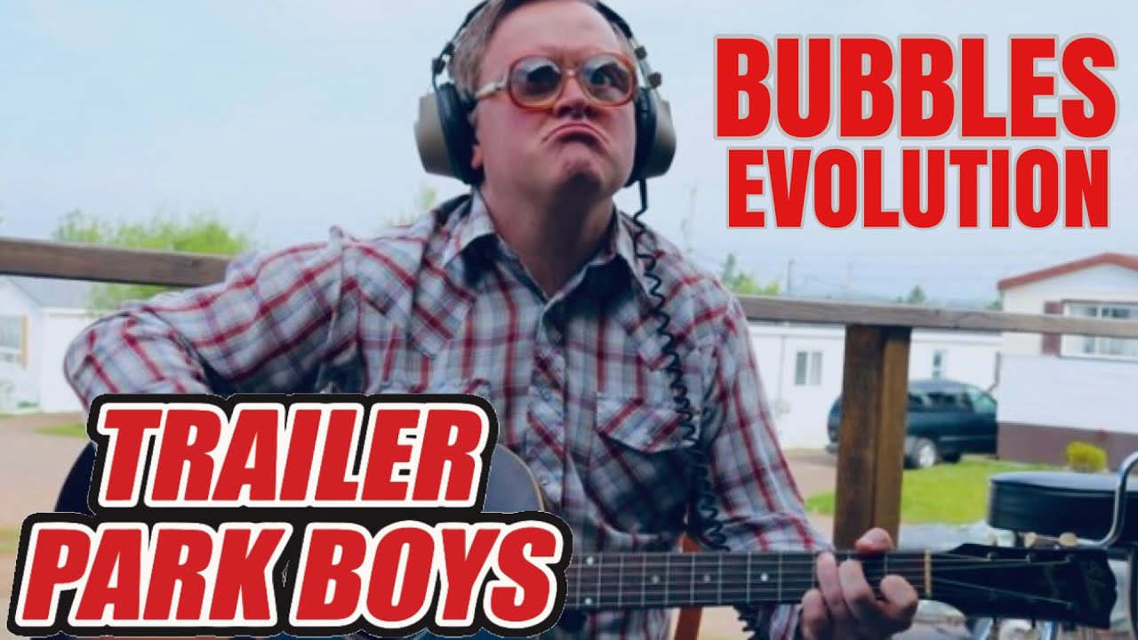 TRAILER PARK BOYS BUBBLES - CHARACTER EVOLUTION - YouTube