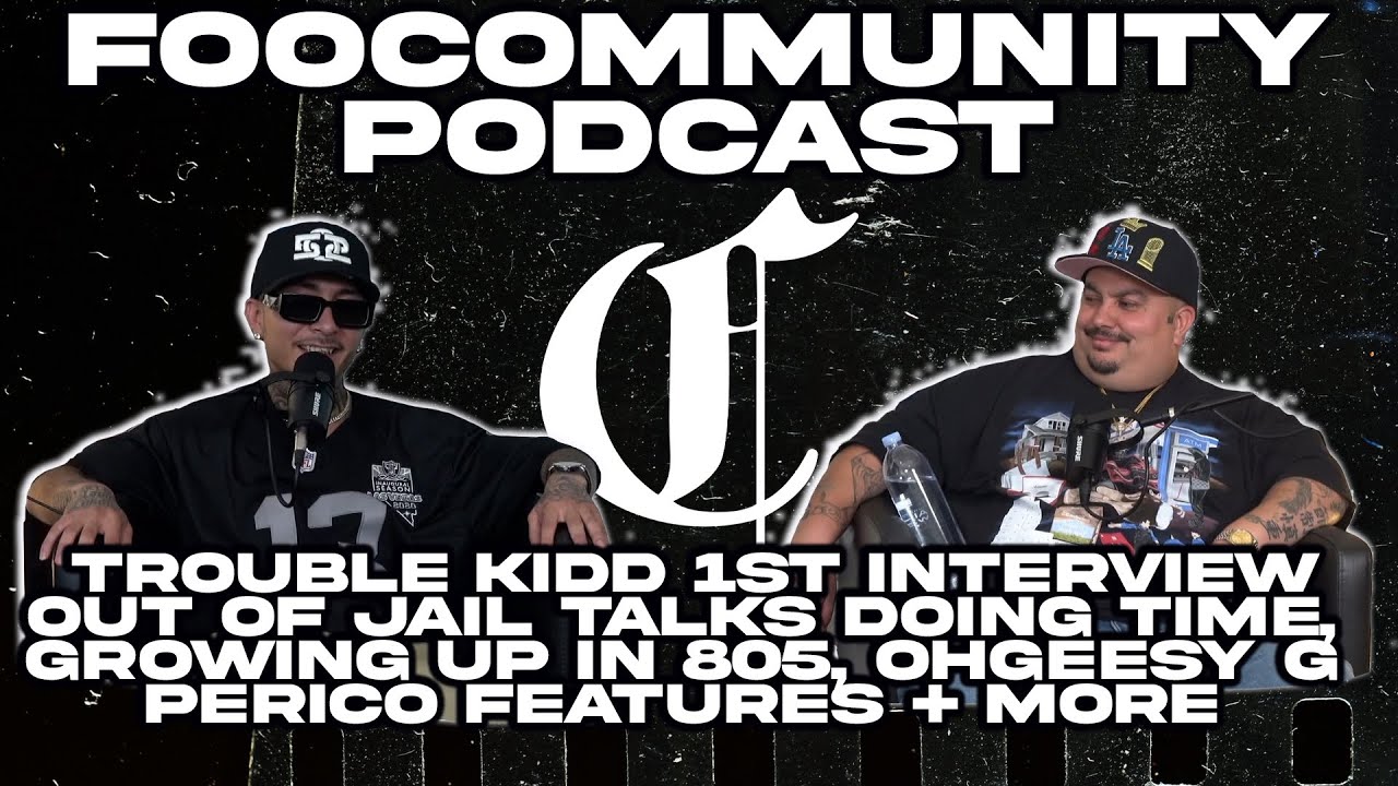 Trouble Kidd FIRST INTERVIEW OUT OF JAIL! Talks Doing Time, Growing up ...