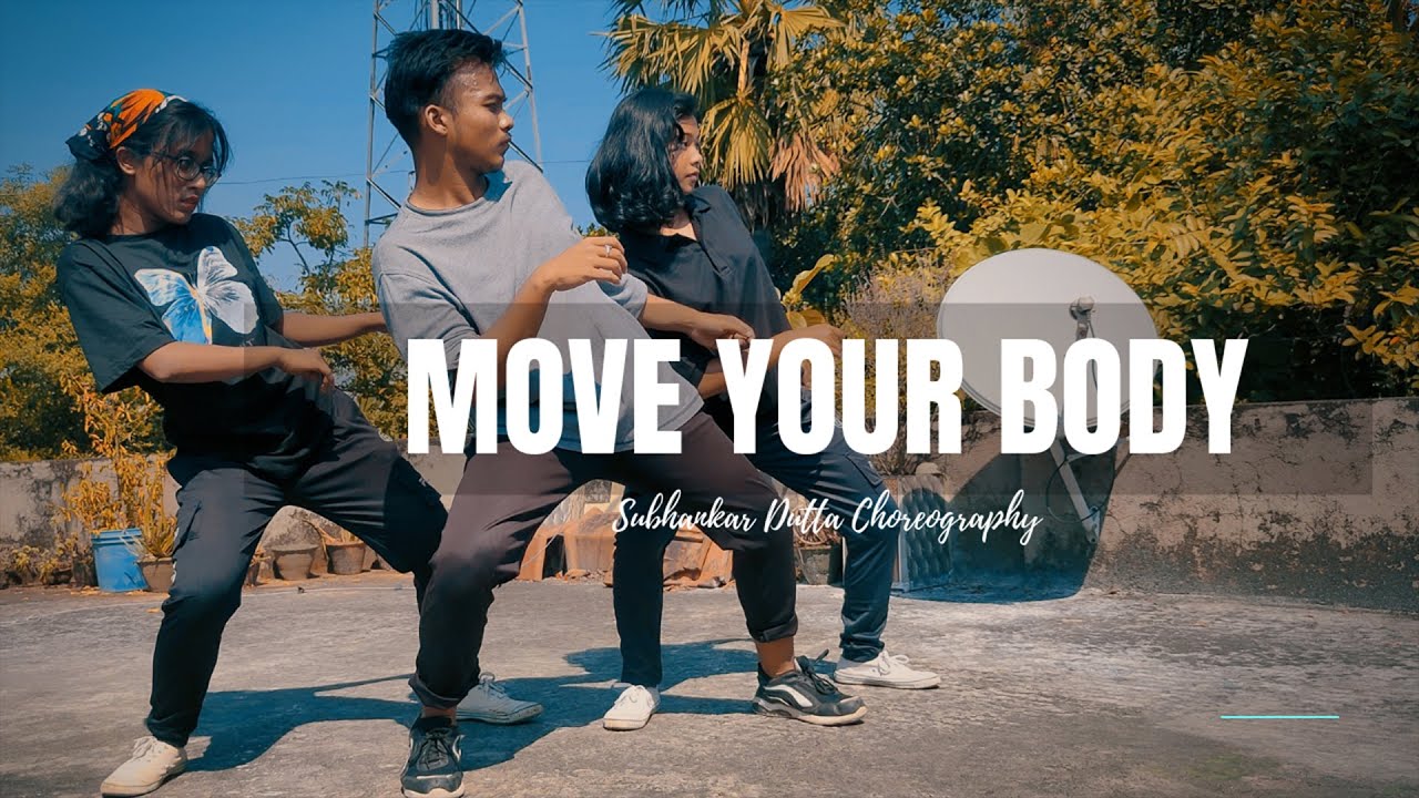 Move Your Body | Dance Choreography | M.A.D Crew India - YouTube