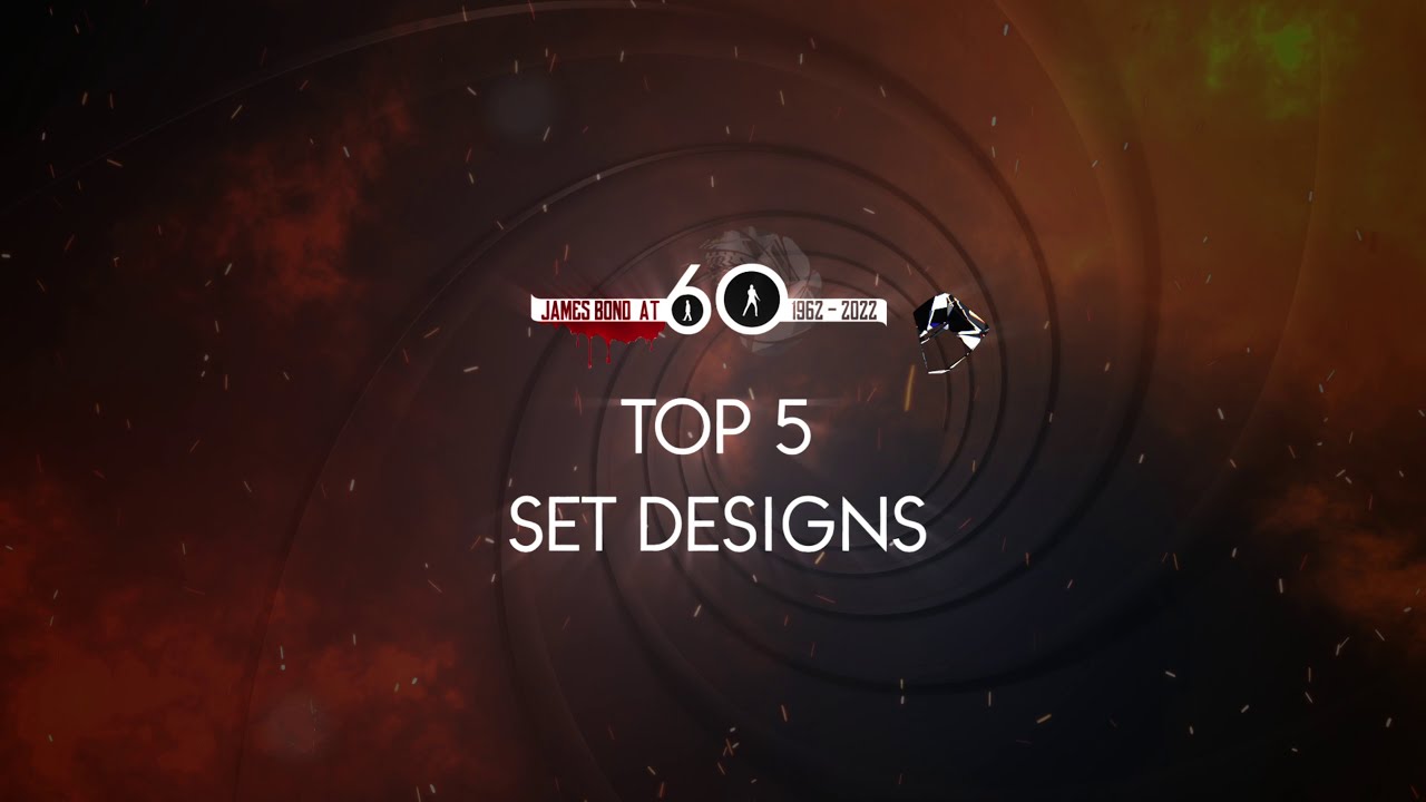 James Bond at 60 - Top 5 Bond Set Designs 🔨 - YouTube