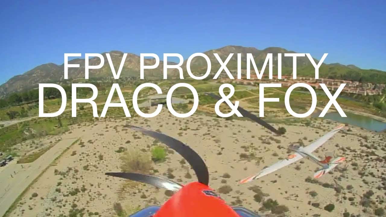 Draco & Fox FPV Proximity - YouTube