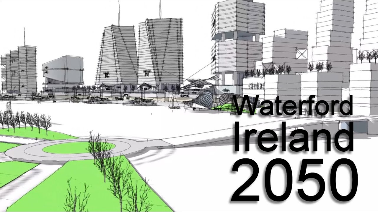 Waterford Ireland 2050 - a vision for future expansion - YouTube