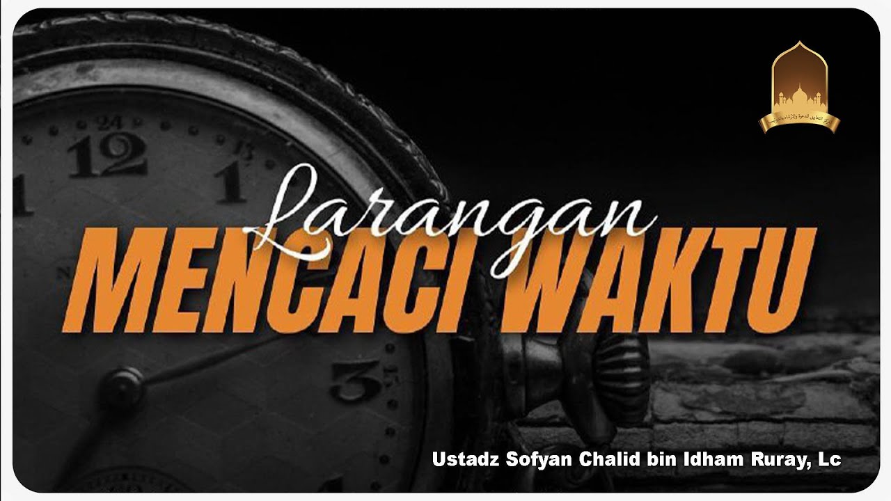 LARANGAN MENCACI WAKTU - YouTube