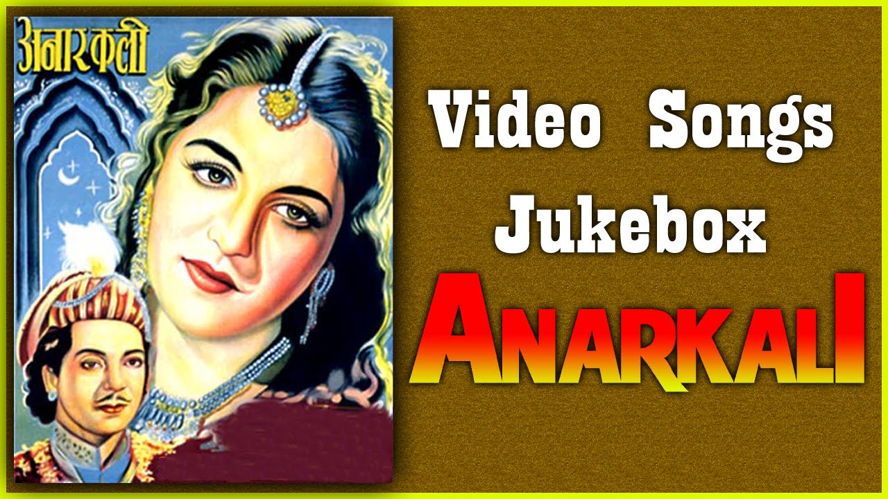 Anarkali | All Songs | Awesome Songs Collections | Jukebox - YouTube