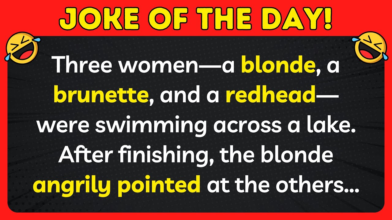 🤣 BEST JOKE OF THE DAY! - Angry Wet Blonde... | Good Funny Daily Jokes ...