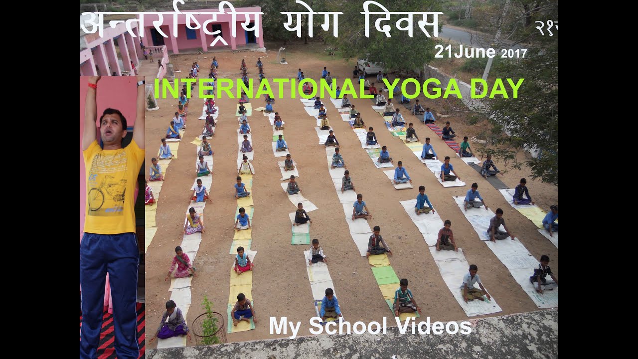 International Yoga Day celebration Yog divas My School Videos - YouTube
