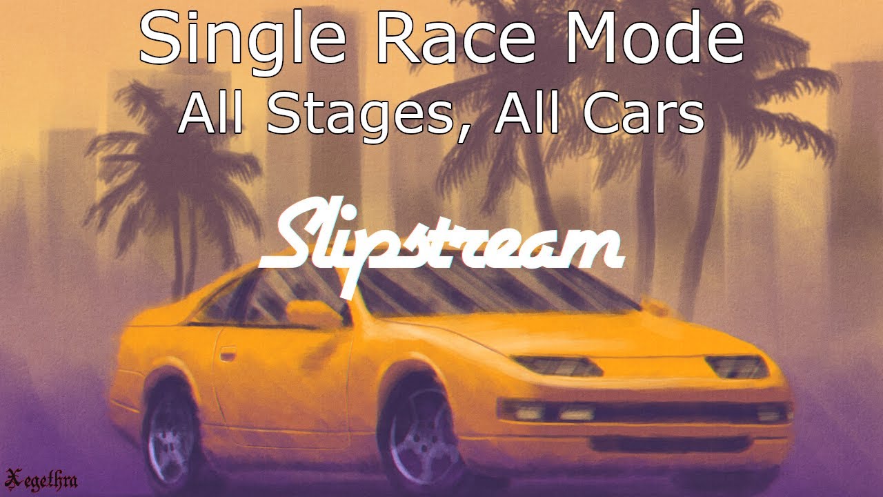Slipstream - PC - Single Race Mode - All Stages, All Cars - Medium ...