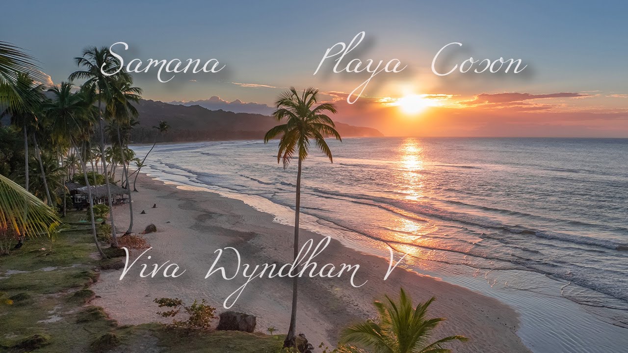 Samana Playa Coson Viva Wyndham V mit der DJI Air 2s - YouTube