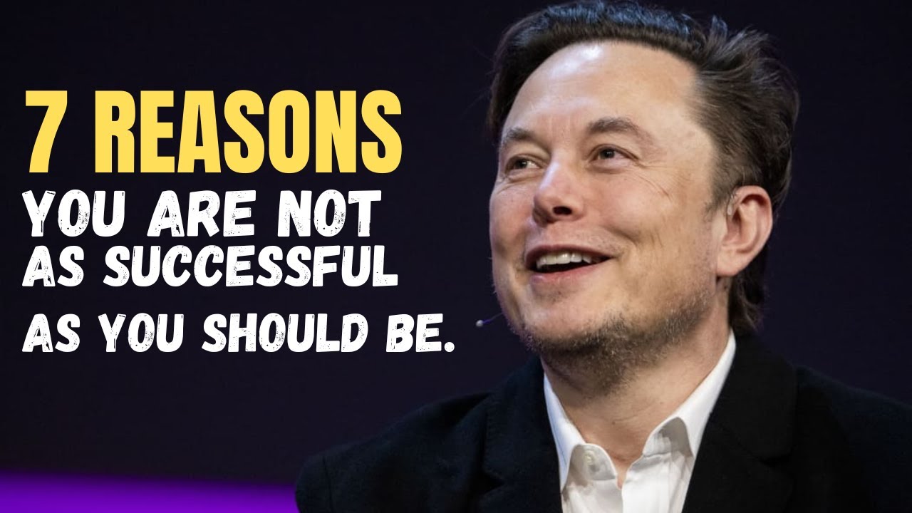 7 Reasons Why You Are Not As Successful As You Should Be - YouTube