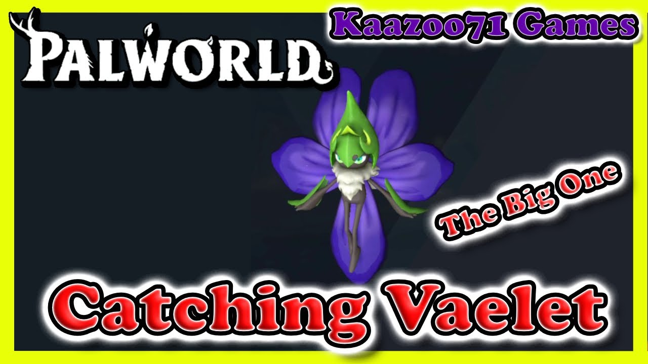 Catching Vaelet Boss in Palworld 💥 - YouTube