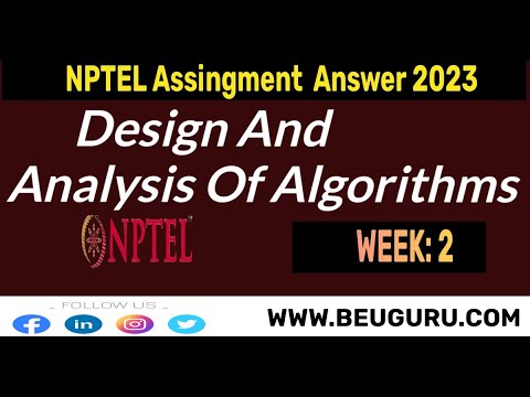 Design and Analysis of Algorithms WEEK 2 QUIZ Answers | DAA NPTEL Programming assignment link in ...