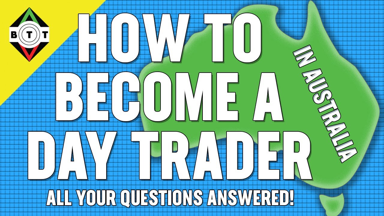 How to become a day trader in Australia - Your questions answered - YouTube