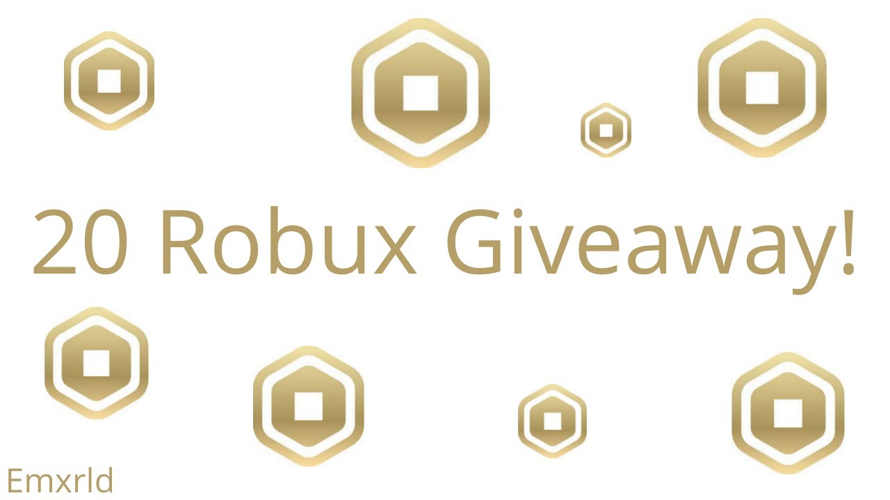 20 Robux Giveaway! - YouTube