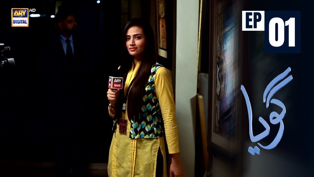 Goya Episode 1 | Sana Javed | Osman Khalid Butt | ARY Digital Drama - YouTube