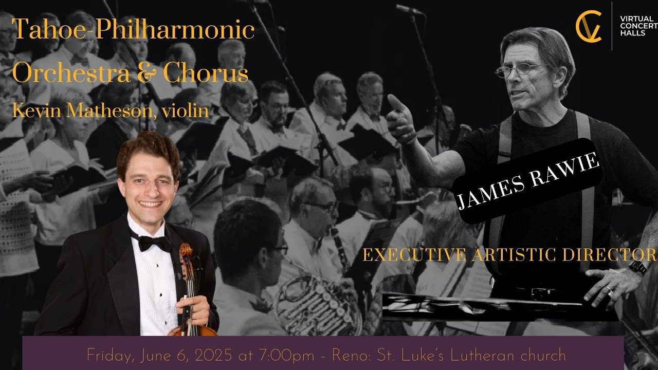 MMAG - Live with Tahoe Philharmonic Orchestra and James Rawie - The ...