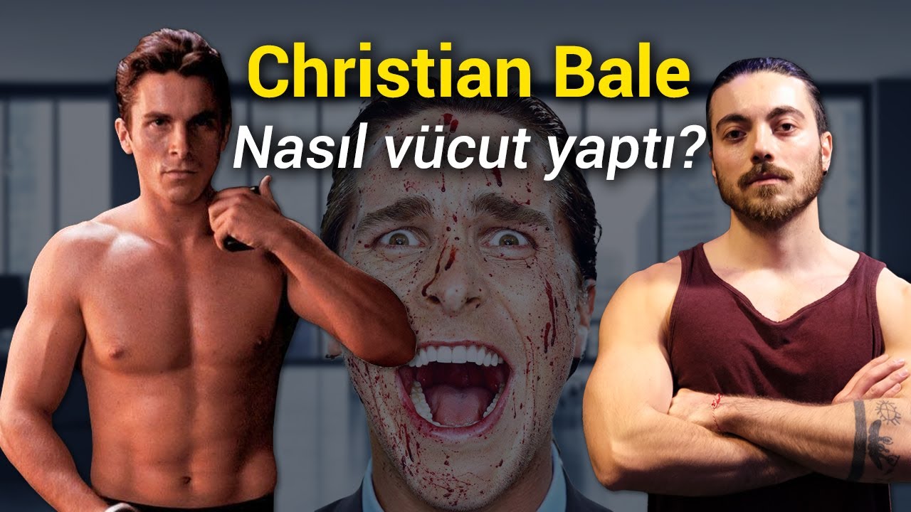 Christian Bale Beslenme ve Antrenmanını Yaptım! (Batman, Patrick ...