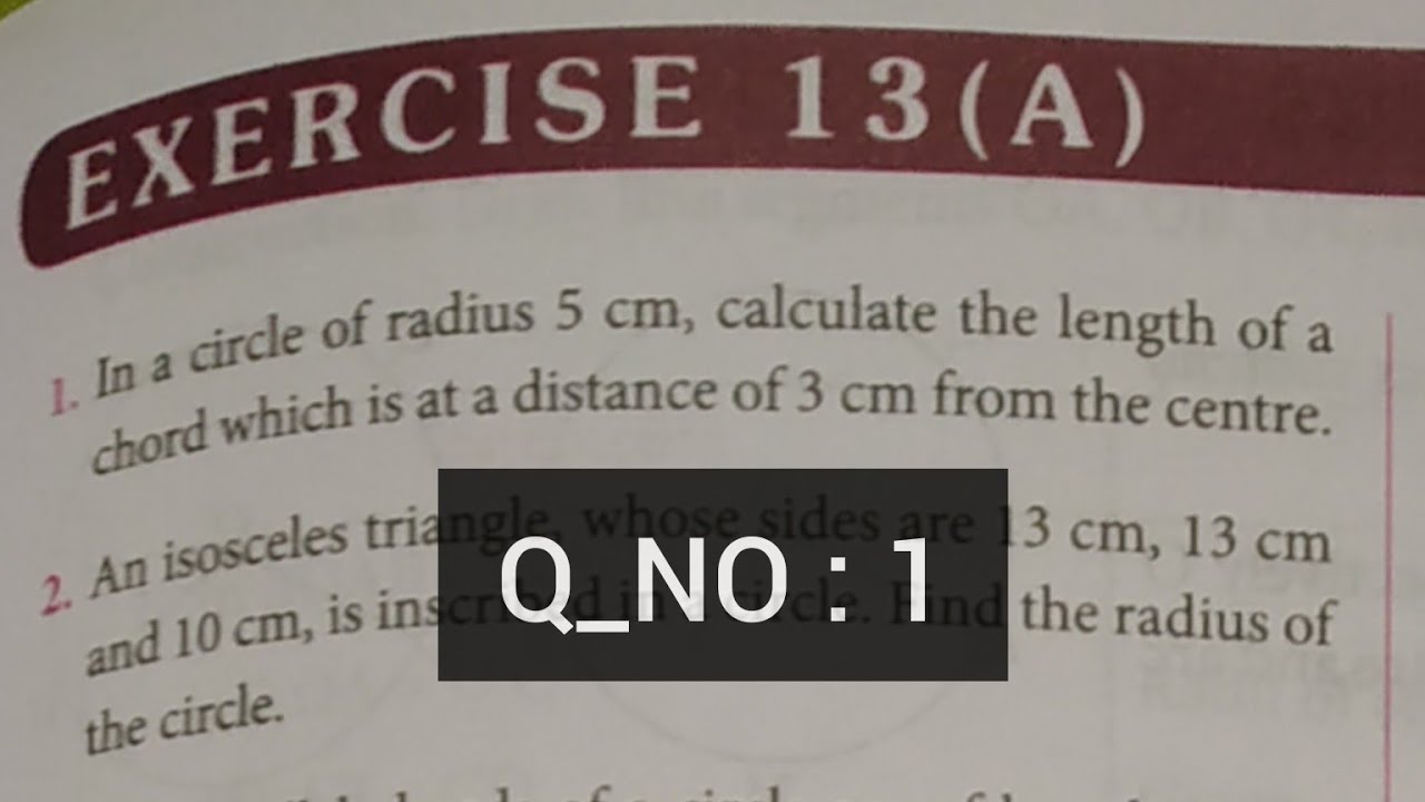 Class 9 Math ICSE, Circle Ex-13(A) Question-1 [New Edition] #icseclass9 ...