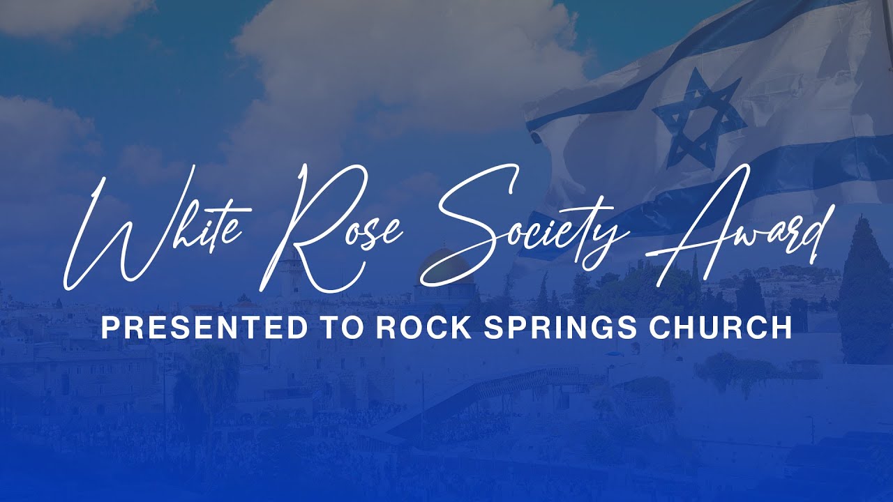 White Rose Society Award | March 16, 2025 | Rock Springs Church - YouTube